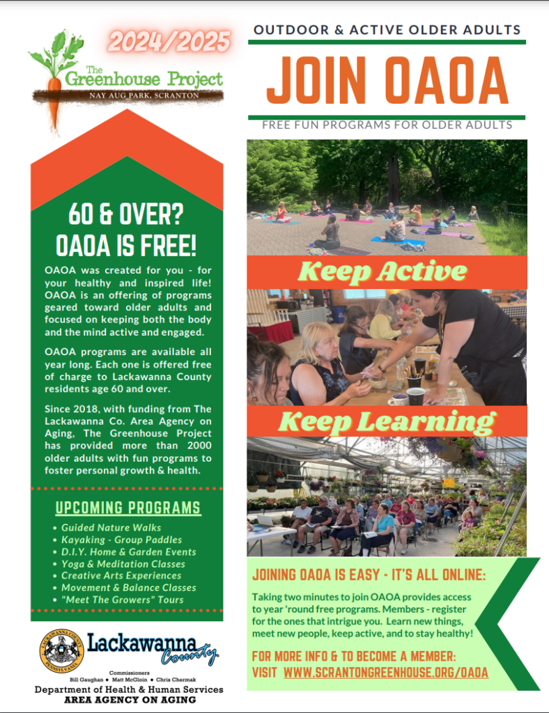 OAOA – for Older Adults – The Greenhouse Project